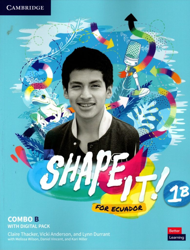 Shape It! Level 1 – Combo B Student s Book and Workbook with Digital Pack Ecuador Edition